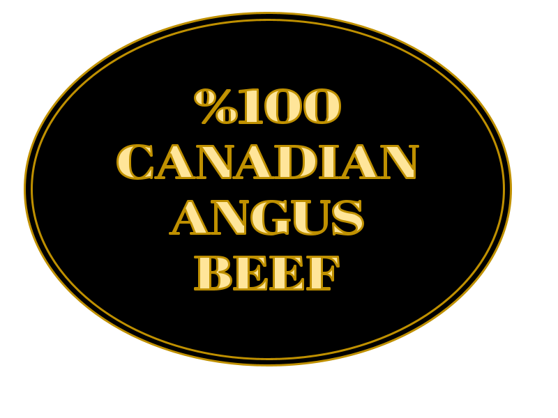 %100 CANADIAN ANGUS BEEF * HIGH-QUALITY * HALAL-CERTIFIED